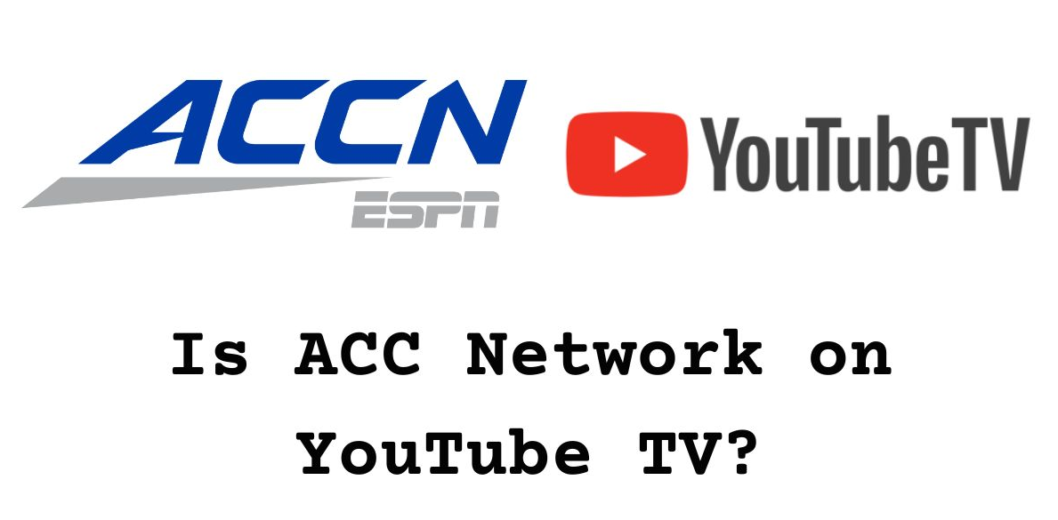 acc network youtube tv - Live Streaming Server provider | Live ...